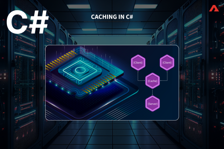 Boost C# Performance with Effective Caching Techniques